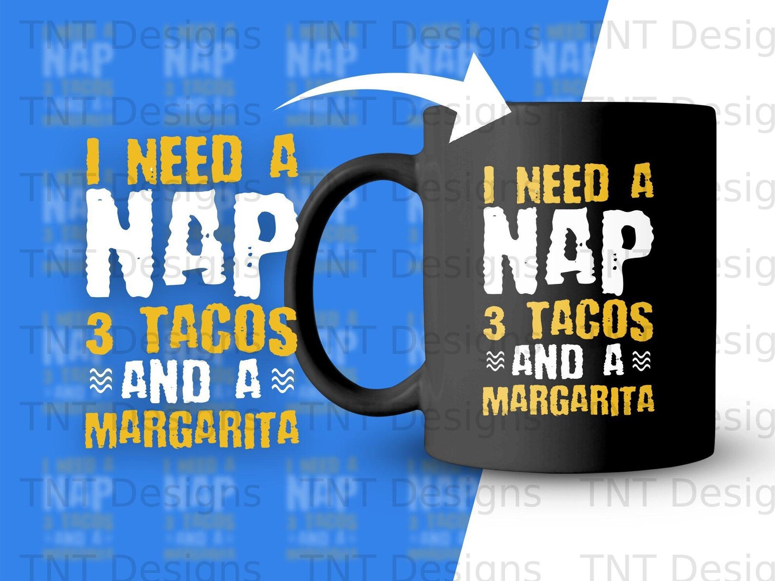 I Need A Nap 3 Tacos and A Margarita Digital Png File, Instant Download ...