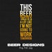 This Beer Tastes A Lot Like I'm Not Going to Work Tomorrow Digital Png ...