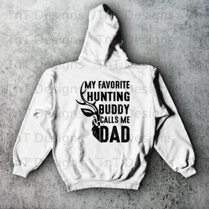 My Favorite Hunting Buddy Calls Me Dad Digital File Instant Download ...
