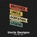 The Uncle Code Digital Png File Instant Download, Funny Uncle T-shirt ...