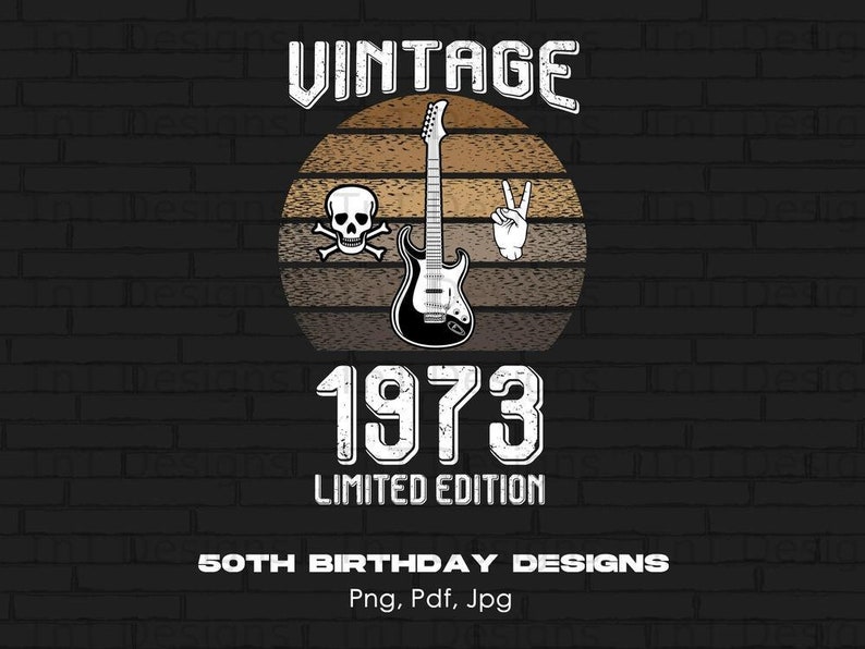 Vintage 1973 Limited Edition Digital Png File Download 50th - Etsy