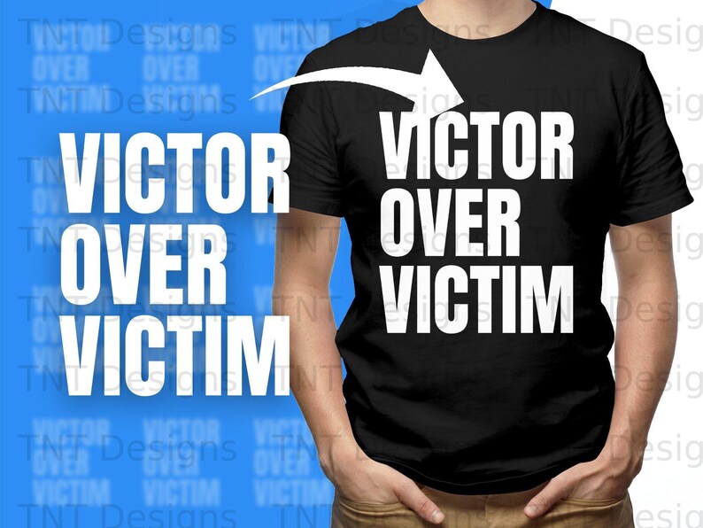 Victor Over Victim Digital File Instant Download - Etsy