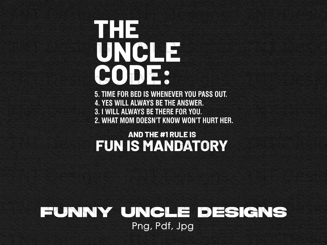 The Uncle Code Digital Png File Instant Download, Funny Uncle T-shirt ...