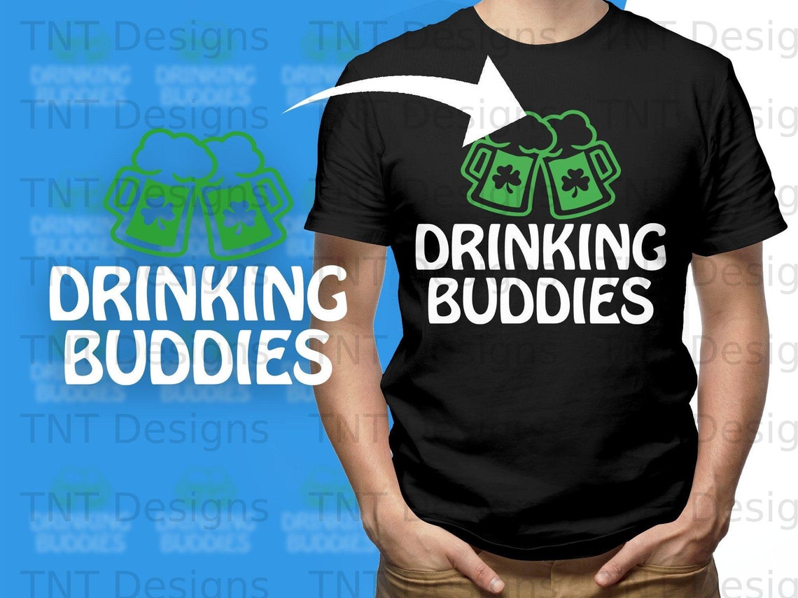 Drinking Buddies Digital PNG File Instant Download, St Patty's Day T ...