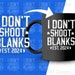 I Don't Shoot Blanks Est. 2024 Digital Png File Instant - Etsy