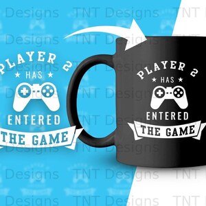 Player 2 Has Entered the Game Digital Png File, Instant Download, New ...