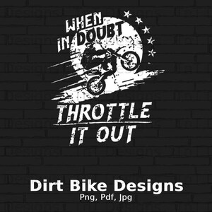 When in Doubt Throttle It Out Digital Png File Instant Download ...