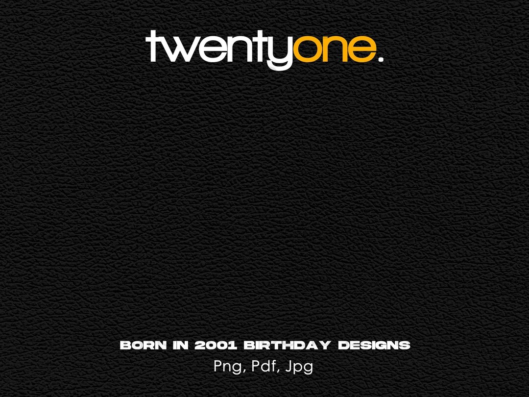 Twentyone Birthday Digital Png File, Instant Download, 21st Birthday ...