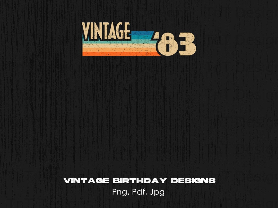 Born in 1983 Digital Png File, Instant Download, Retro 1983 Shirt Png ...