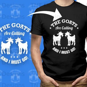 The Goats Are Calling and I Must Go Digital Png File, Instant Download ...
