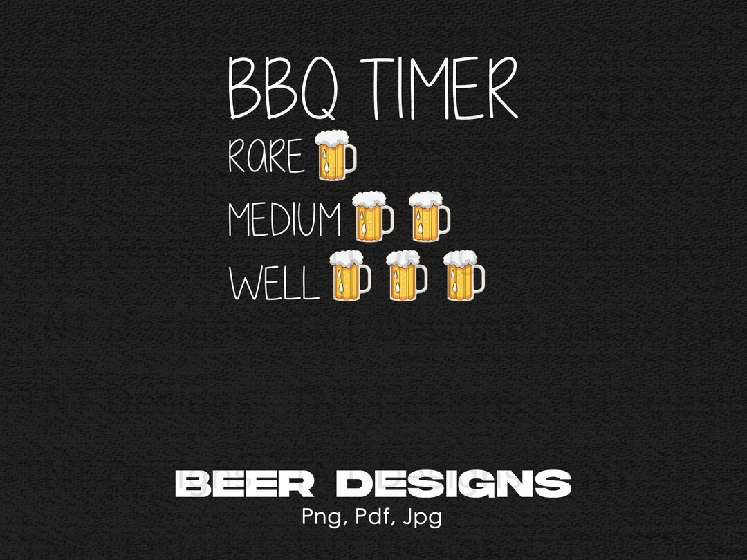 BBQ Timer Rare Medium Well Digital Png File, Instant Download, Funny ...