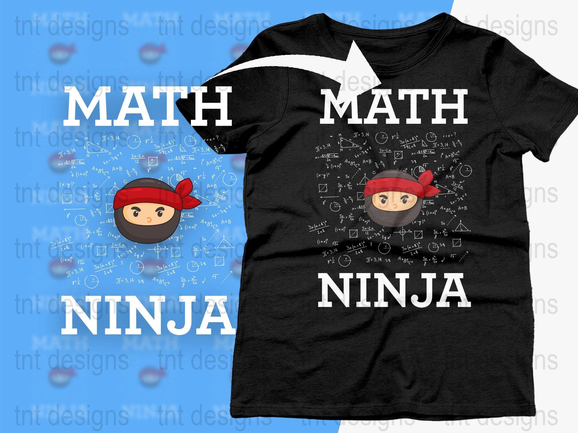 Math Ninja Digital Png File, Instant Download, Math Geek T-shirt Design ...