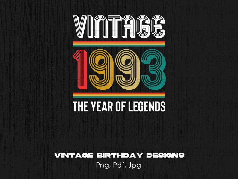 Vintage 1993 the Year of Legends Digital Png File Instant - Etsy
