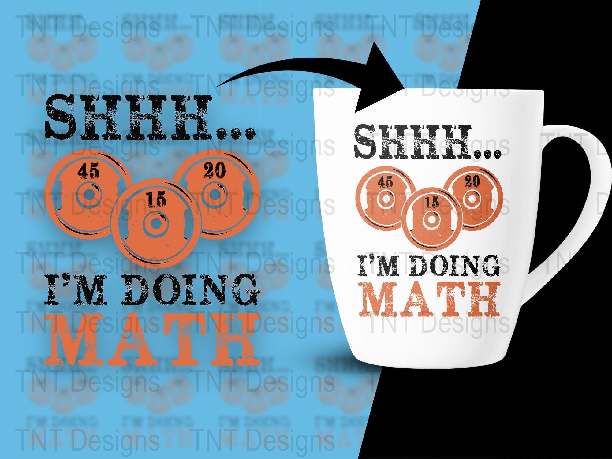 Shhh .. Ich mache Mathe digitale Png-Datei Sofortiger Download, Workout ...