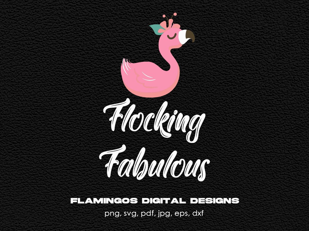 Flocking Fabulous Digital Png File Download, Cute Flamingos T-shirt ...