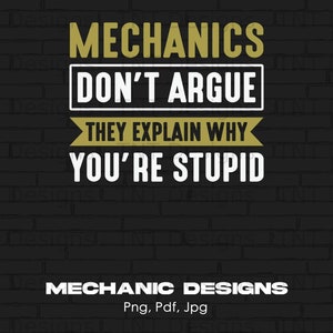 Funny Mechanics Saying Digital Png File, Instant Download, Car Mechanic ...