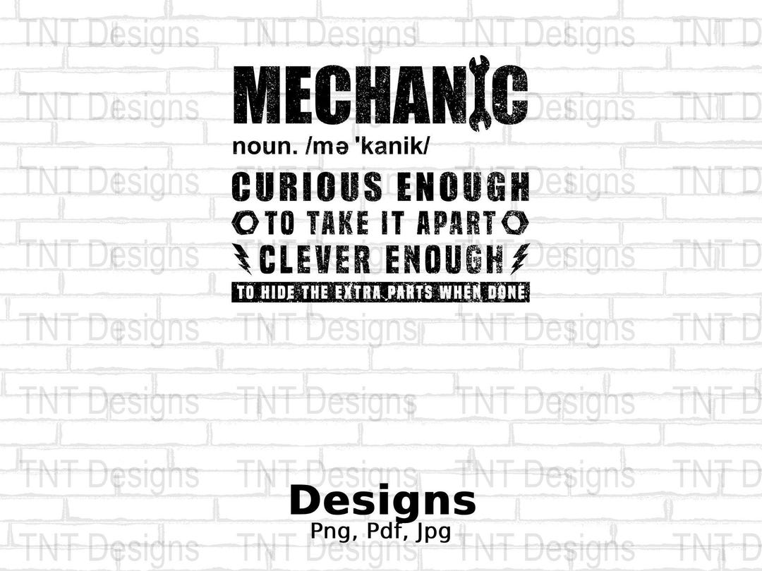 Mechanic Definition Digital Png File, Funny Mechanic Saying T-shirt ...