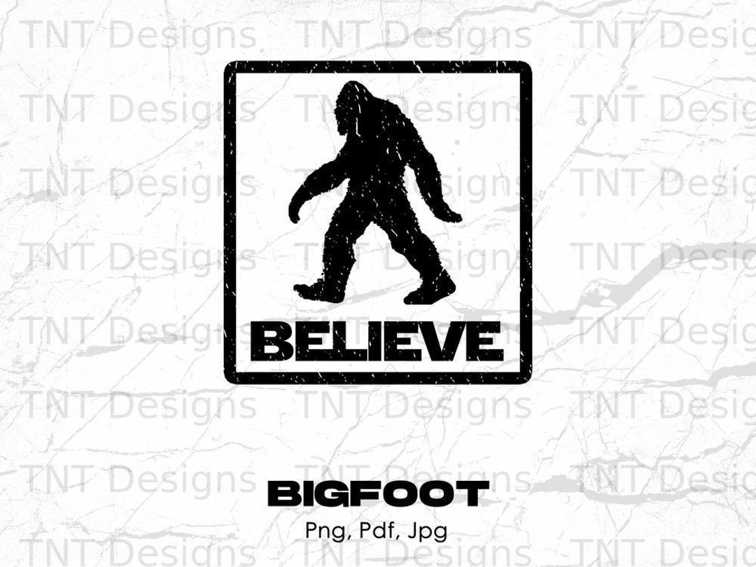 Bigfoot Believe Digital Png File, Instant Download, Bigfoot Clipart ...