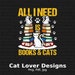 Books & Cats Digital Png File, Instant Download, Teacher, Reading Png ...