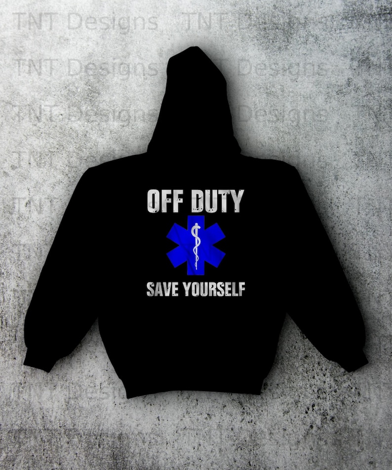 Off Duty Save Yourself Digital Png File Instant Download, Funny ...