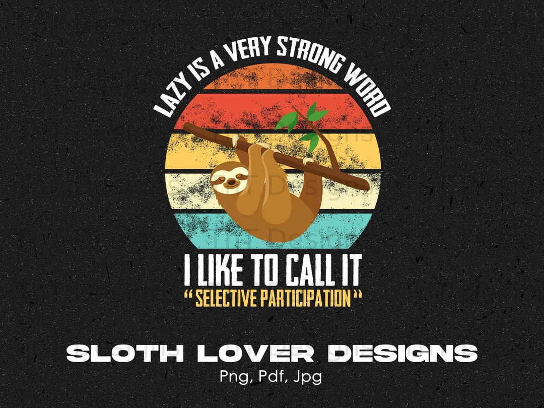 Vintage Lazy Sloth Digital Png File, Instant Download, Retro Sloth T ...