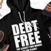 Debt Free Digital Png File Instant Download Funny Sayings - Etsy