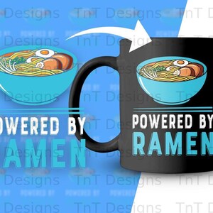 Powered by Ramen Digital Png File, Instant Download, Ramen Tshirt ...