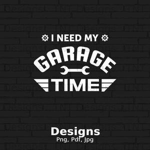 Garage Time Mechanic Digital Png File Instant Download, Funny Car ...