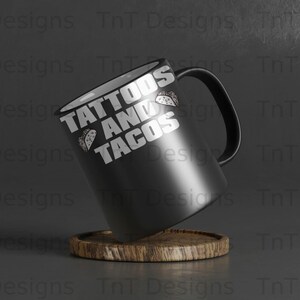 Tattoos and Tacos Digital Png File Instant Download, Inked Mexican Food ...