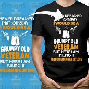 Grumpy Old Veteran Digital Png File Instant Download, Funny Veteran Png ...