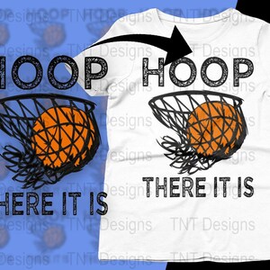 Hoop There It is Digital Png File, Instant Download, Funny Basketball T ...