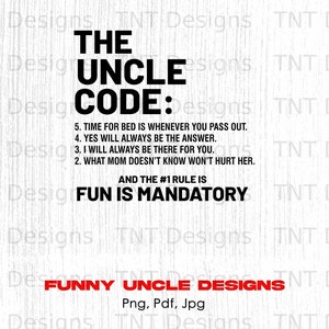 The Uncle Code Digital Png File, Instant Download, Funny Uncles T-shirt ...