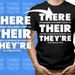 Their There and They're Digital Png File, Instant Download, Funny ...