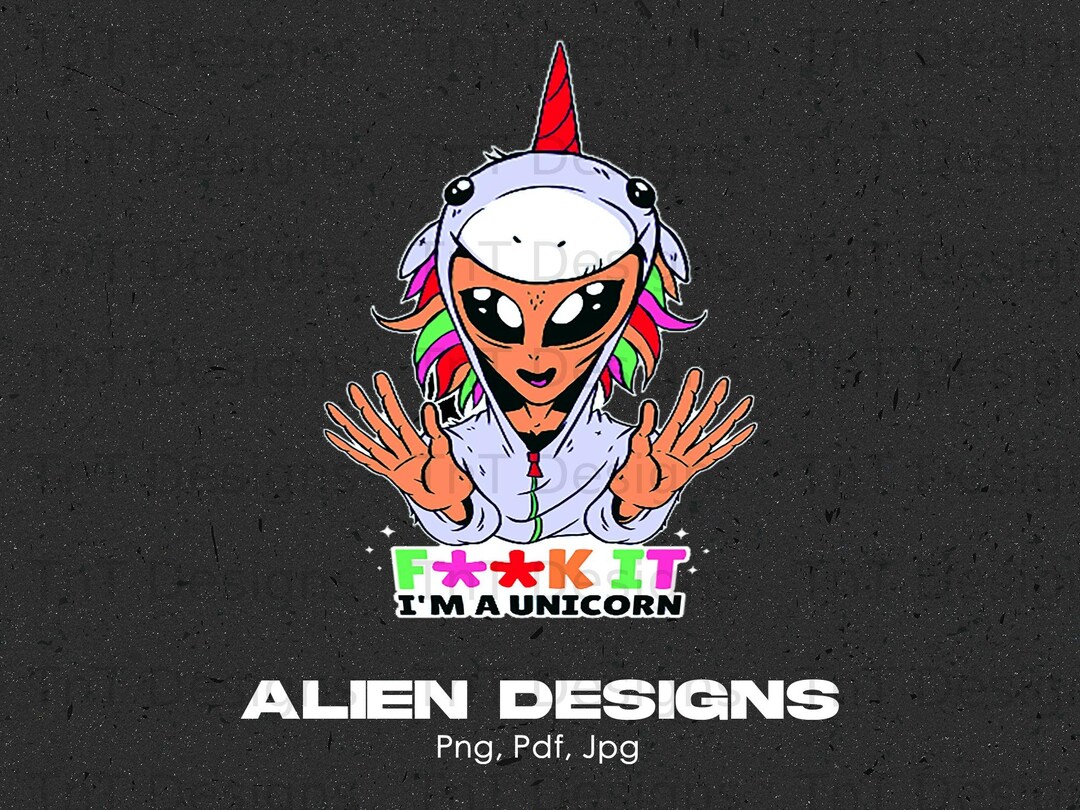 Alien I'm a Unicorn Costume Digital Png File, Instant Download, Unicorn ...