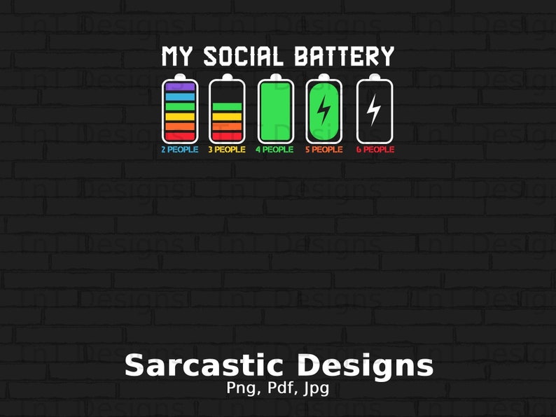 My Social Battery Digital Png File Instant Download Introvert - Etsy