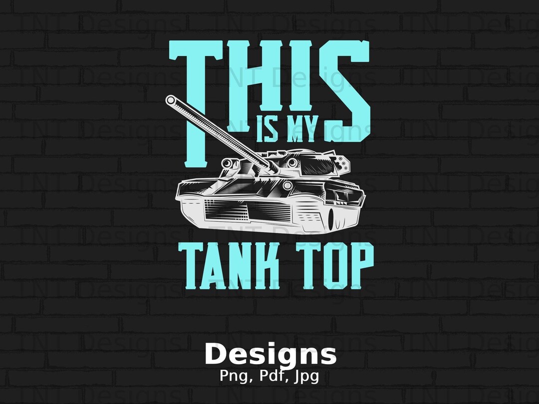 This is My Tank Top Digital Png File, Instant Download, Funny Tank T ...