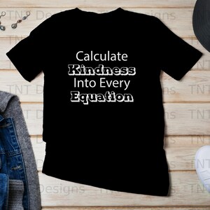Calculate Kindness Into Every Equation Digital Png File, Instant ...