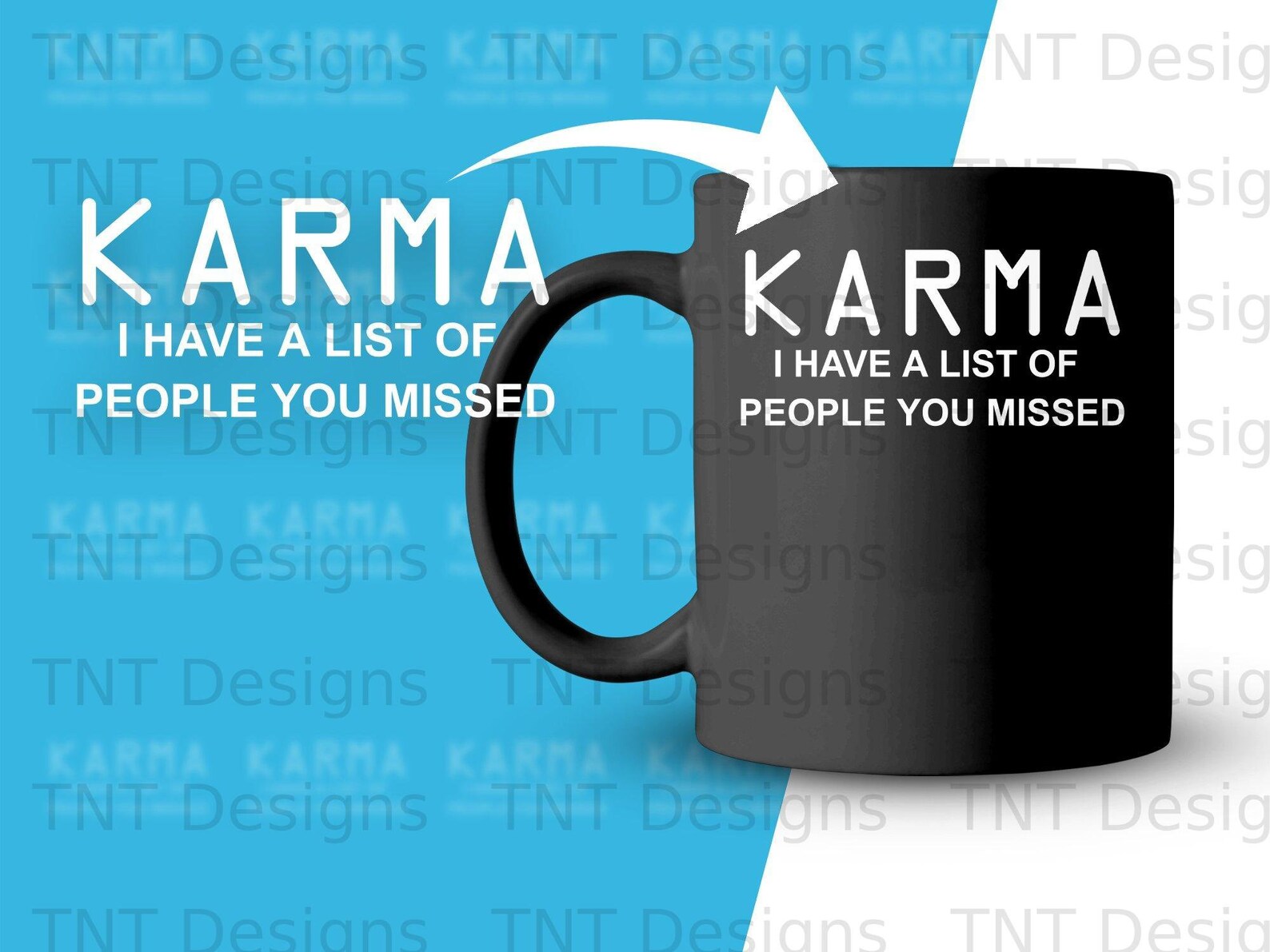 Karma I Have A List of People You Missed Digital Png File Instant ...