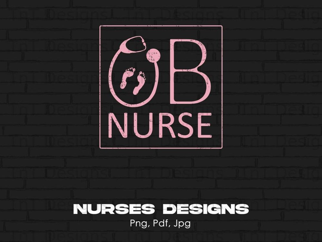 OB Nurse Digital Png File, Instant Download, Labor and Delivery Nurse ...