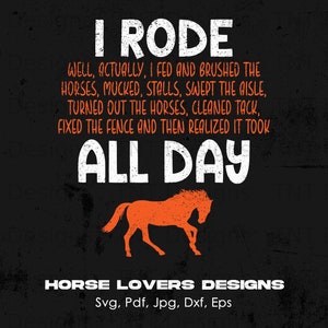 I Rode All Day Digital Png File, Instant Download, Funny Horse Lover T ...
