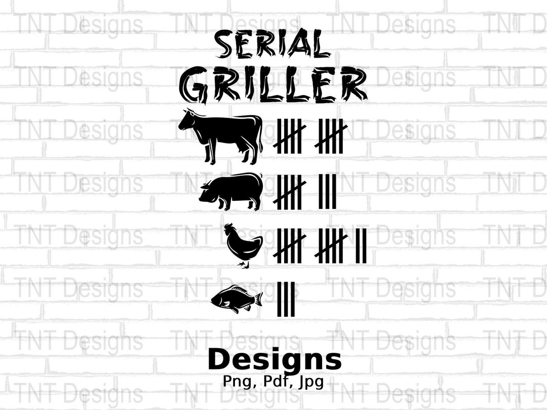 Serial Griller Digital Png File, Instant Download, Barbecue Png, Father ...