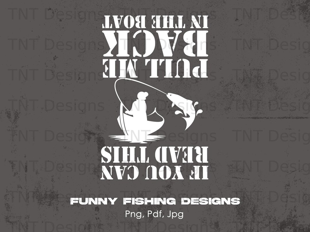 If You Can Read This Pull Me Back in the Boat Digital Png File, Instant ...