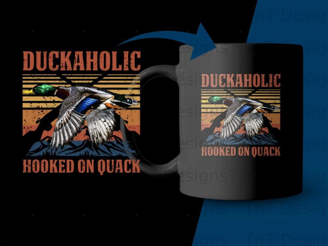 Duckaholic Hooked on Quack Duck Hunting Digital File Instant - Etsy
