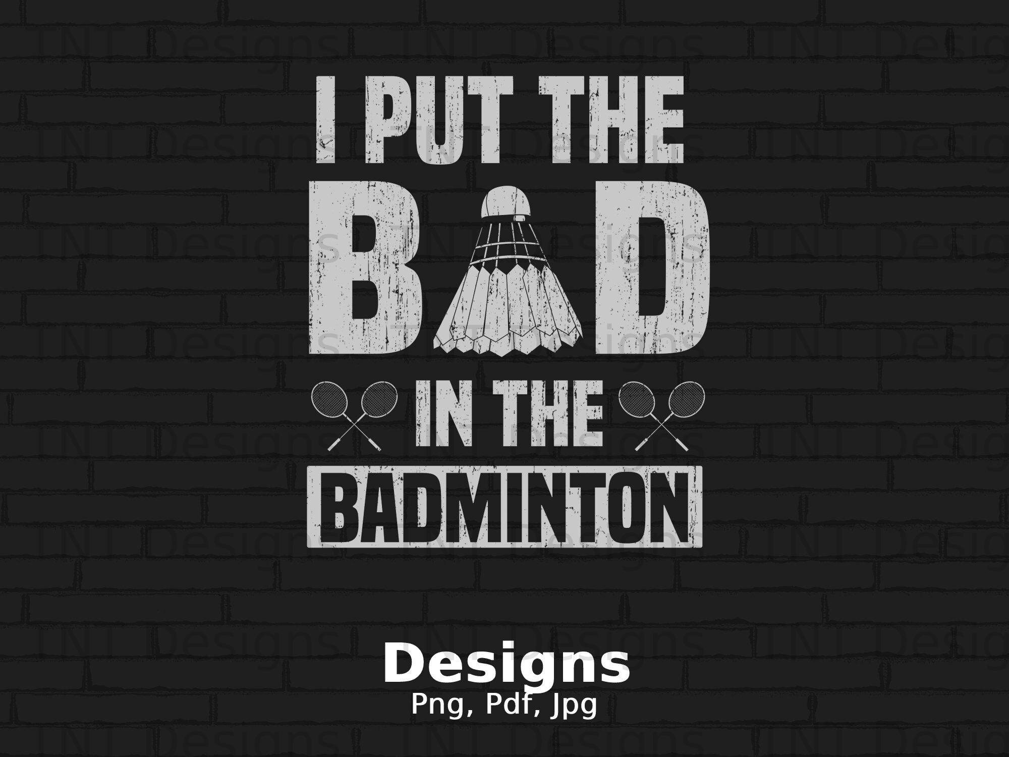 Funny Badminton Slogans