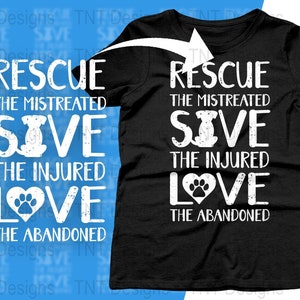Rescue the Mistreated Save the Injured Love the Abandoned Digital Png ...