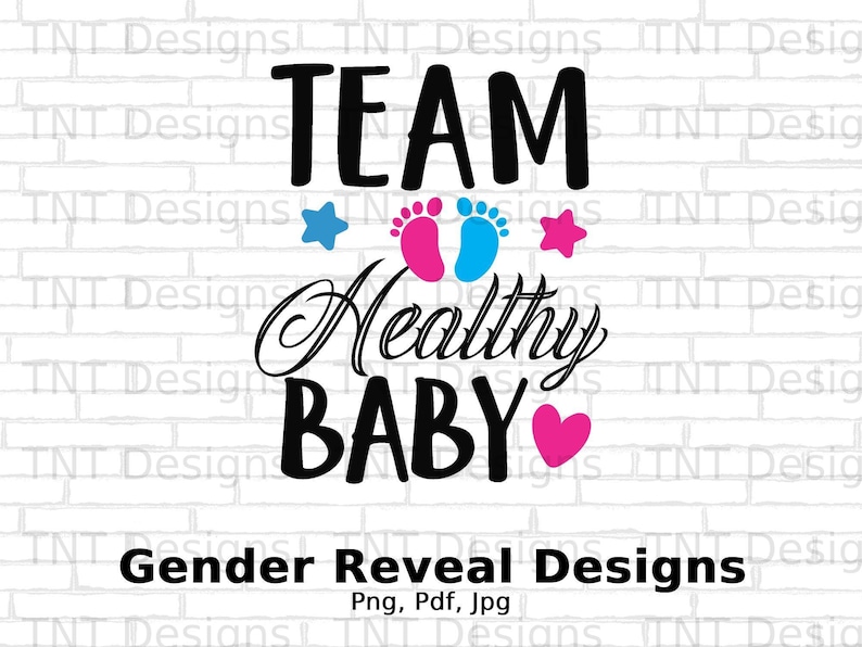 Team Healthy Baby Digital File Instant Download Gender Reveal - Etsy