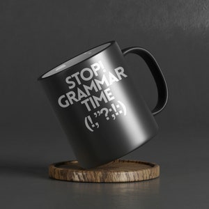 Stop Grammar Time Digital Png File, Instant Download, Funny Grammar ...