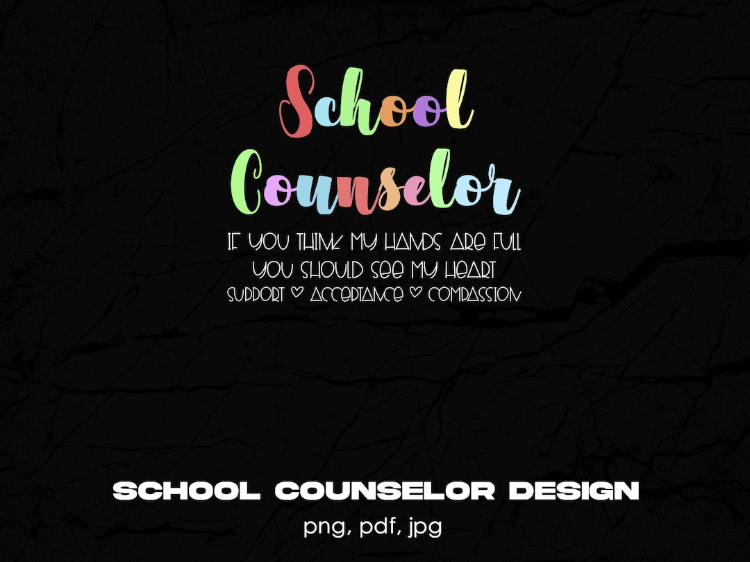 School Counselor You Should See My Heart Digital Png File, Instant ...