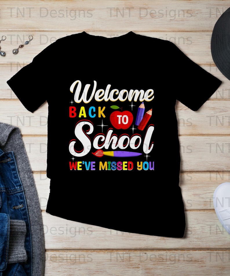 Welcome Back to School We've Missed You Digital Png Design - Etsy