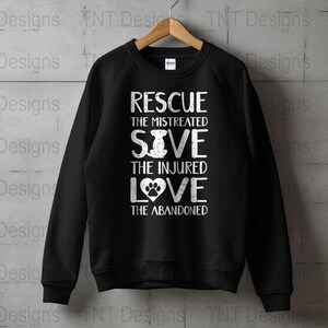 Rescue the Mistreated Save the Injured Love the Abandoned Digital Png ...
